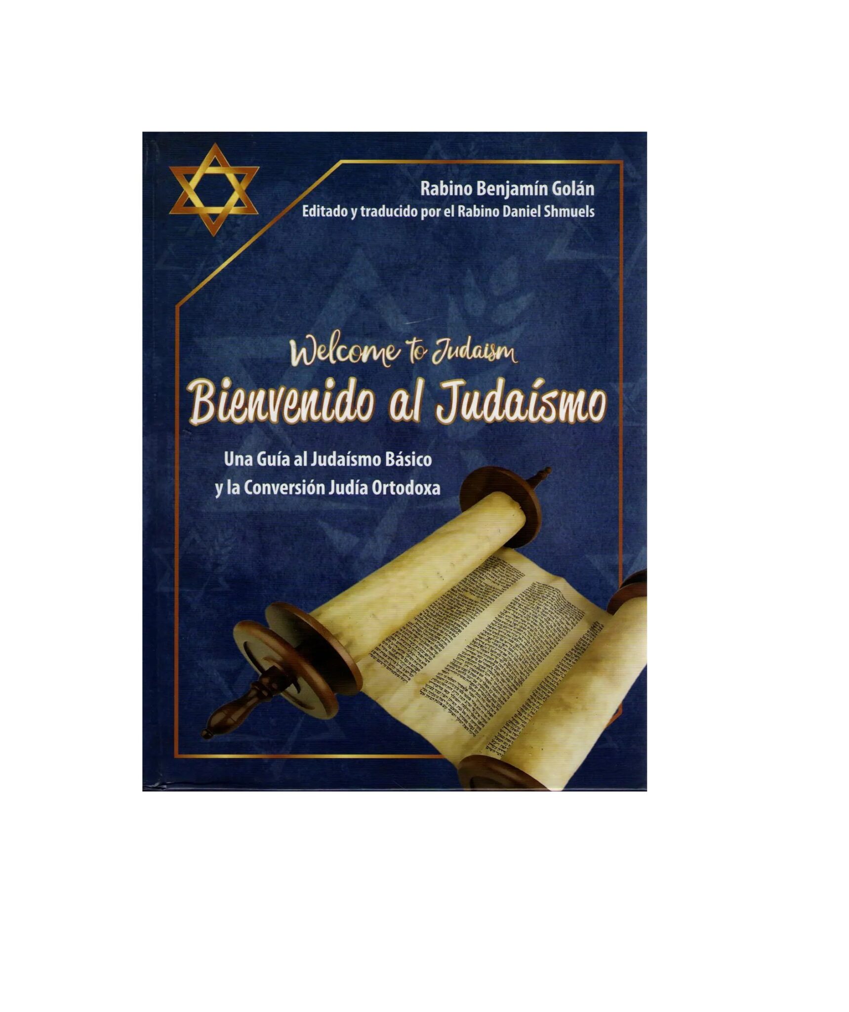 Bienvenido Al Judaismo rabino bejamin Golan - Judaica Colombia - TU ...